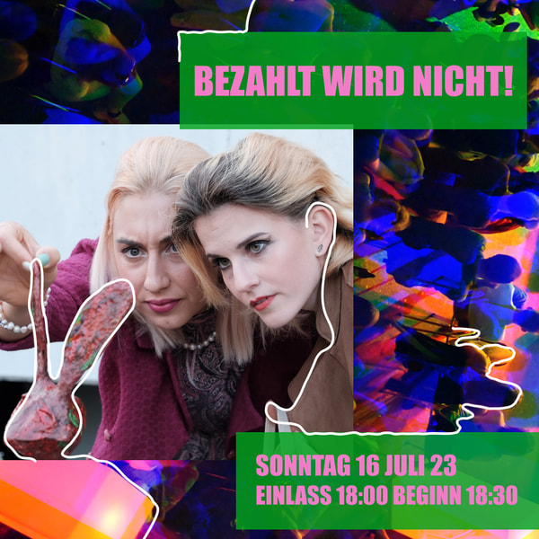 Das Unitheater Konstanz präsentiert: „Bezahlt wird nicht!“ von Dario Fo • 16.07.2023 • Neuwerk ...