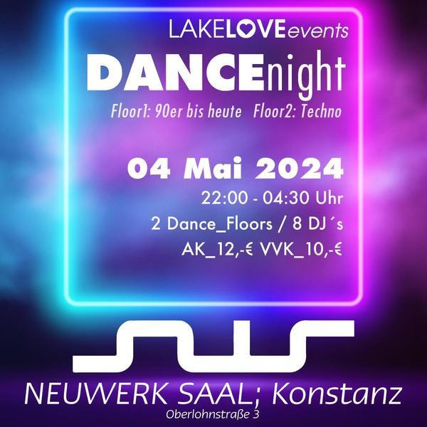DANCEnight | 90er bis heute • 04.05.2024 • Neuwerk Konstanz, Konstanz • Ticket kaufen bei ...